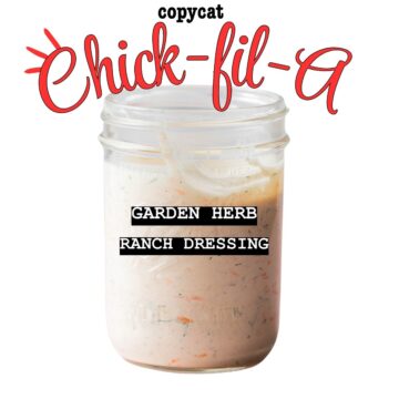 Copycat Chick-fil-A Garden Herb Ranch Dressing - Shutter + Mint